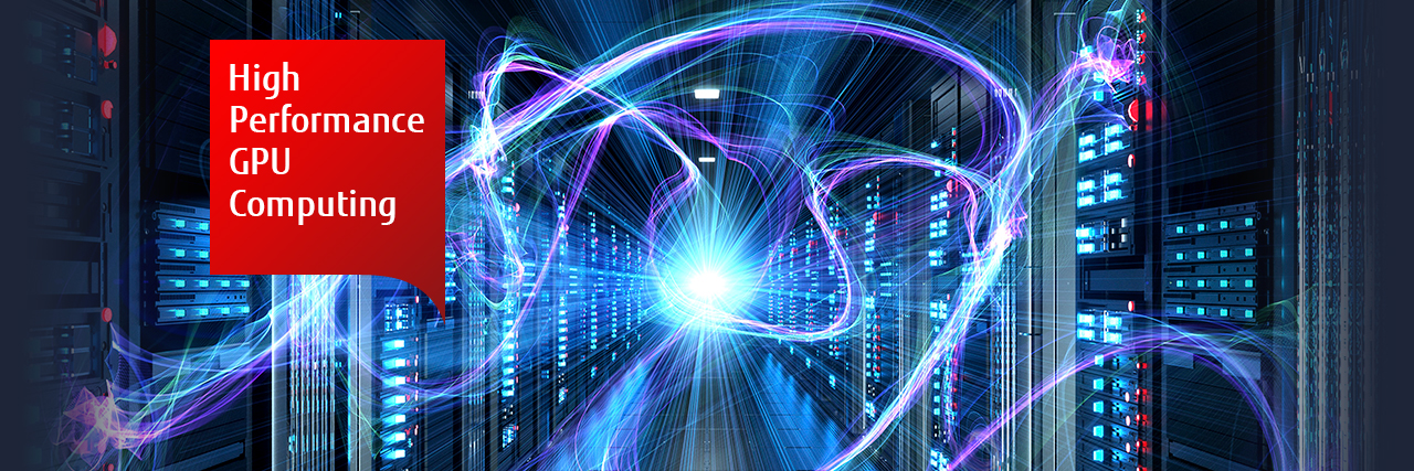 High performance GPU Computing : Fujitsu Australia