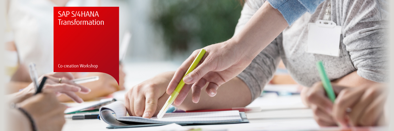 Fujitsu Co-creation Workshop "SAP S/4HANA Transformation" : Fujitsu ...