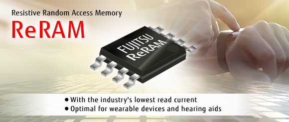 可變電阻式隨機存取記憶體（ReRAM） - 台灣富士通