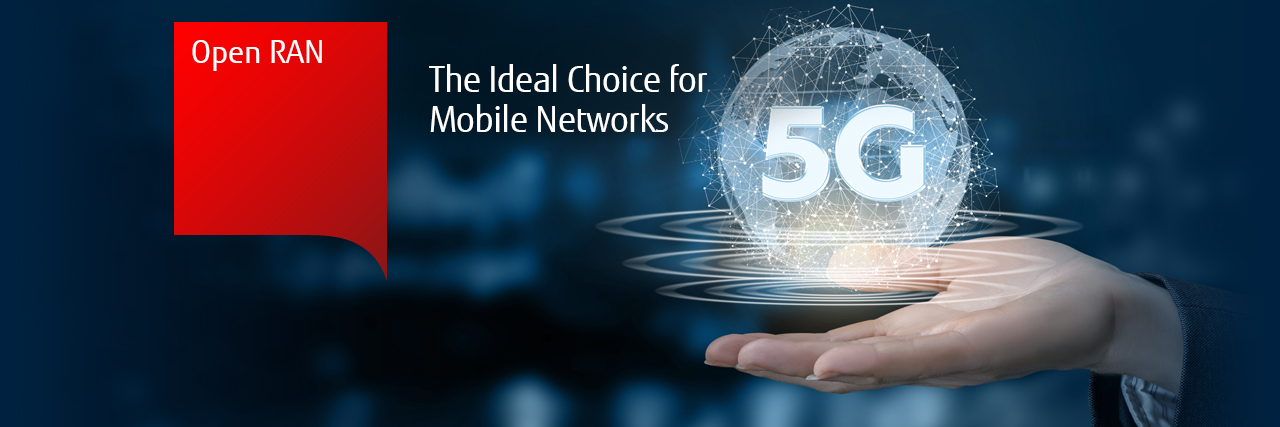 Open RAN - Fujitsu Network Communications : Fujitsu United States