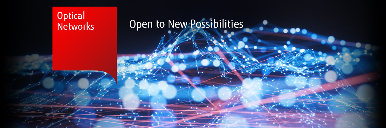 Fujitsu Optical Network Solutions - Fujitsu Network Communications ... Fujitsu Optical Network Solutions - Fujitsu Network Communications ...